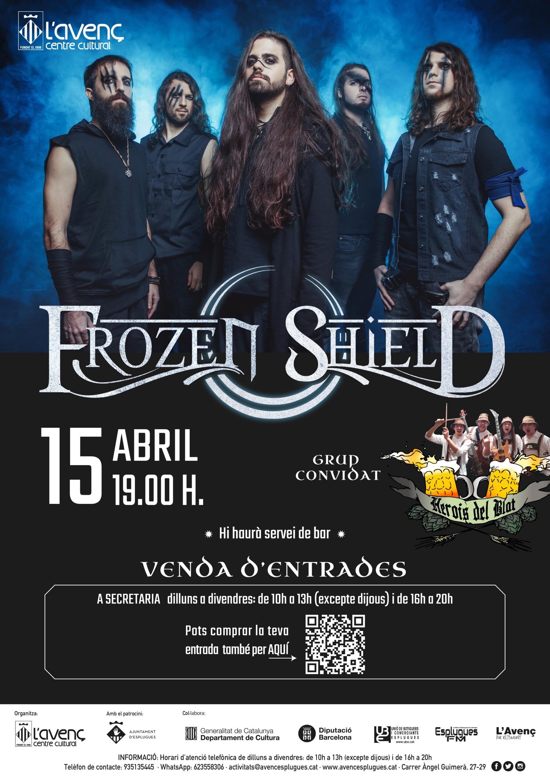 Frozen Shield i Herois del Blat - Avenç Centre Cultural