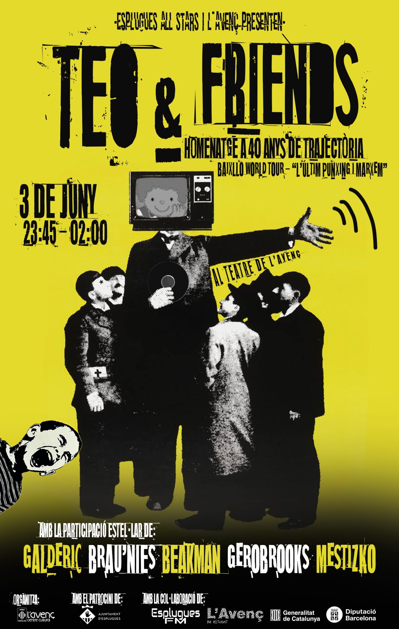 Teo & friends - BaixLlo World Tour "L'últim punxing i marxem" - Avenç ...